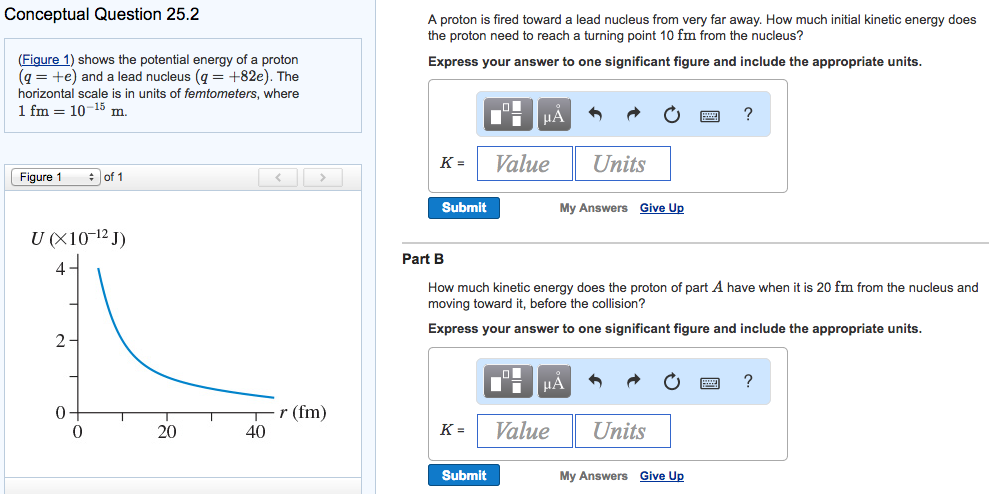 Solved Shows the potential energy of a proton (q = + e) and | Chegg.com