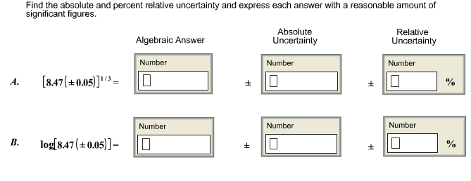 Solved: FInd The Absolute And Percent Relative Uncertainty... | Chegg.com