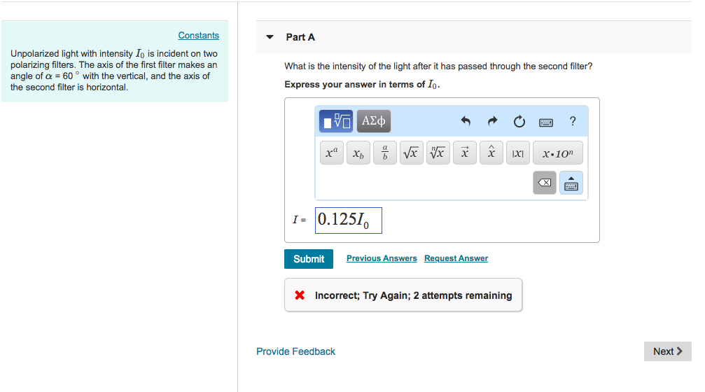 Solved It's telling me the answer is incorrect: "Your answer | Chegg.com
