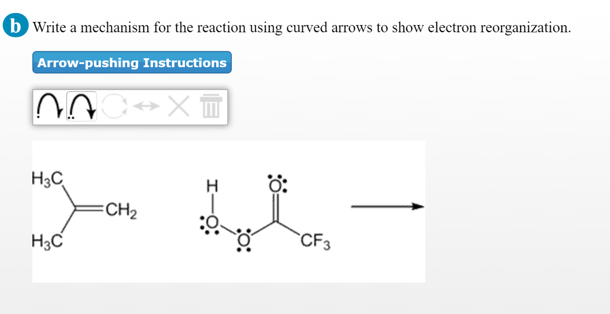 Solved Write a mechanism for the reaction using curved | Chegg.com