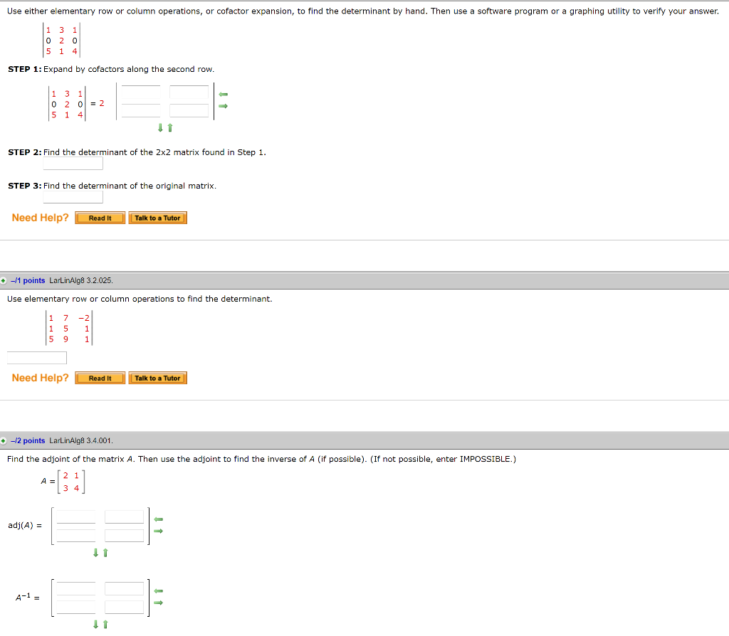 Solved Find The Determinant Of The Triangular Matrix 4 0 0
