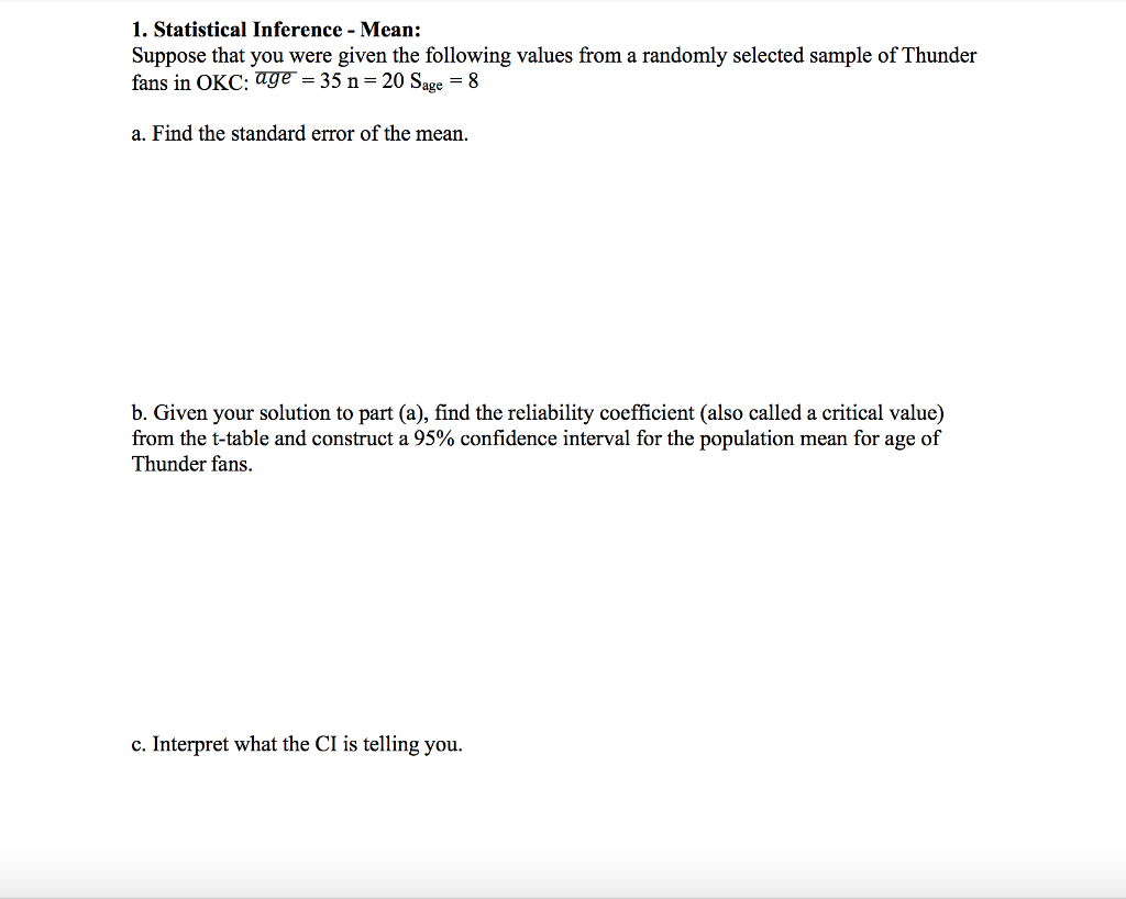 Solved 1. Statistical Inference - Mean: Suppose that you | Chegg.com