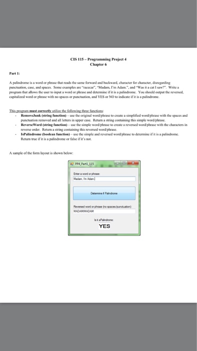 Solved CIS IIS-Programming Preject4 Chapter 6 A palindrome | Chegg.com