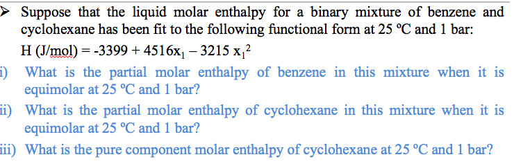 Solved Suppose that the liquid molar enthalpy for a binary | Chegg.com
