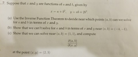 Solved Suppose that x and y are functions of a and b given | Chegg.com
