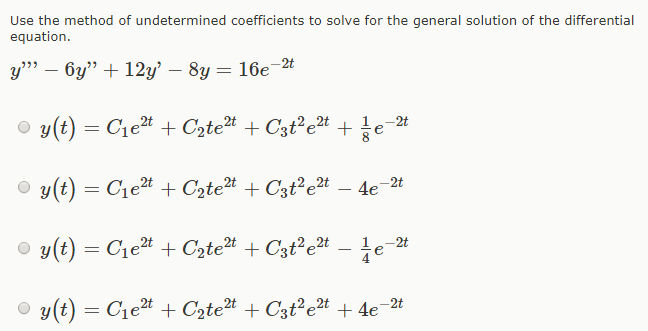 Solved Use the method of undetermined coefficients to solve | Chegg.com