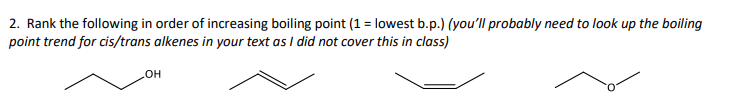 Solved 2. Rank the following in order of increasing boiling | Chegg.com