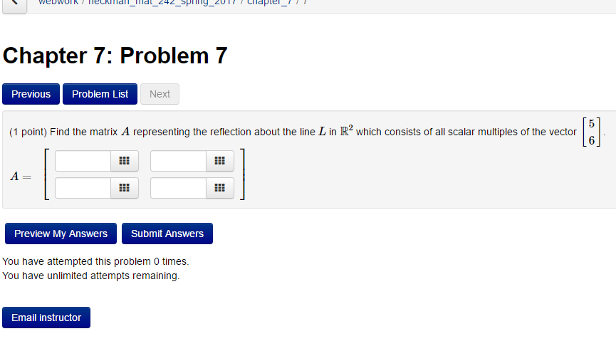 Solved Find the matrix A representing the reflection about | Chegg.com
