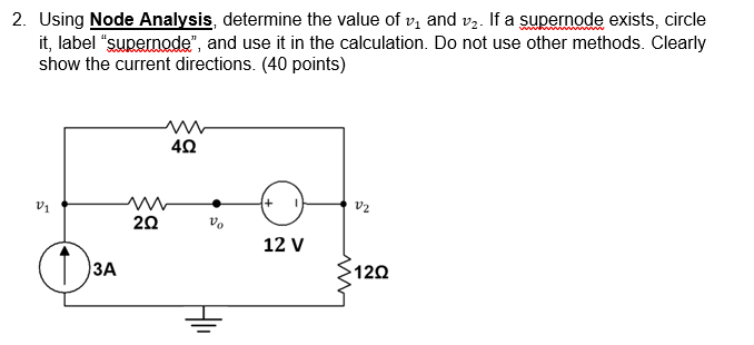 Solved 2. Using Node Analysis, determine the value of vs and | Chegg.com