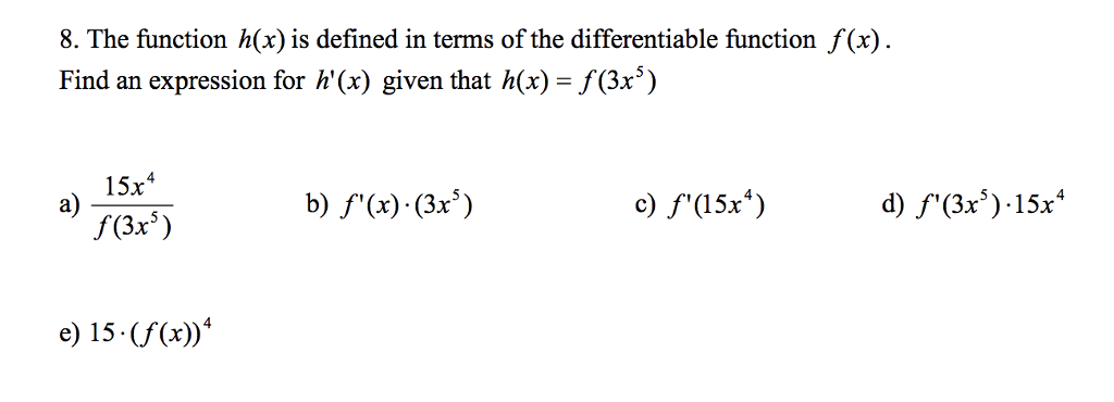 Solved 8. The function h(x) is defined in terms of the | Chegg.com