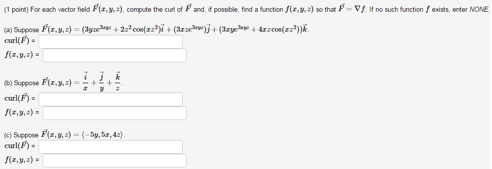Solved For each vector field F rightarrow (x, y, z). compute | Chegg.com