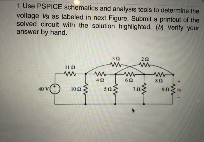 Solved Use PSPICE schematics and analysis tools to determine | Chegg.com