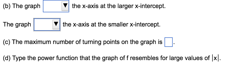 Solved For The Polynomial Function Below A List Each Real 8003
