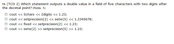 Solved Which statement outputs a double value in a field of | Chegg.com