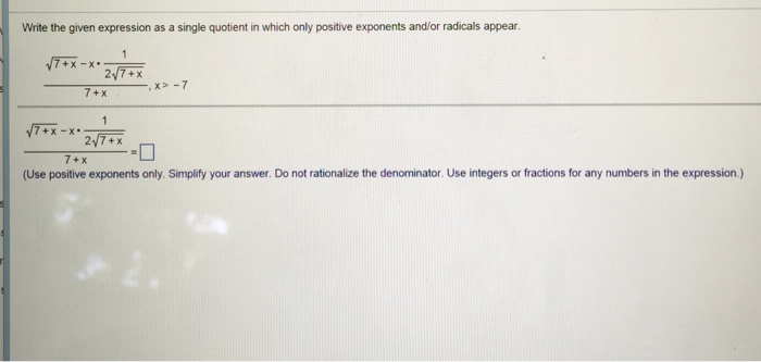 Solved Write the given expression as a single quotient in | Chegg.com