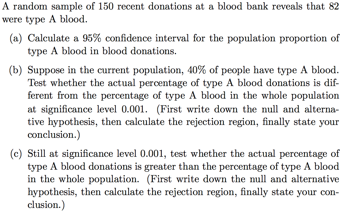 Solved A random sample of 150 recent donations at a blood | Chegg.com
