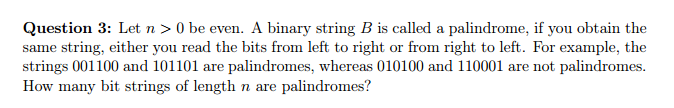 Solved Let n > 0 be even. A binary string B is called a | Chegg.com