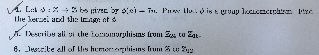 Solved V 4. Let ? : Z Z be given by ?(n) 7n. Prove that ? is | Chegg.com
