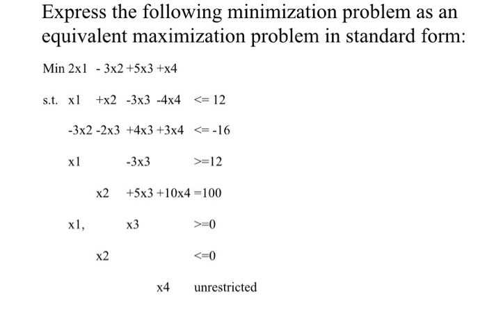 Solved Express The Following Minimization Problem As An