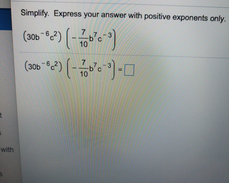 Solved Simplify. Express your answer with positive exponents | Chegg.com