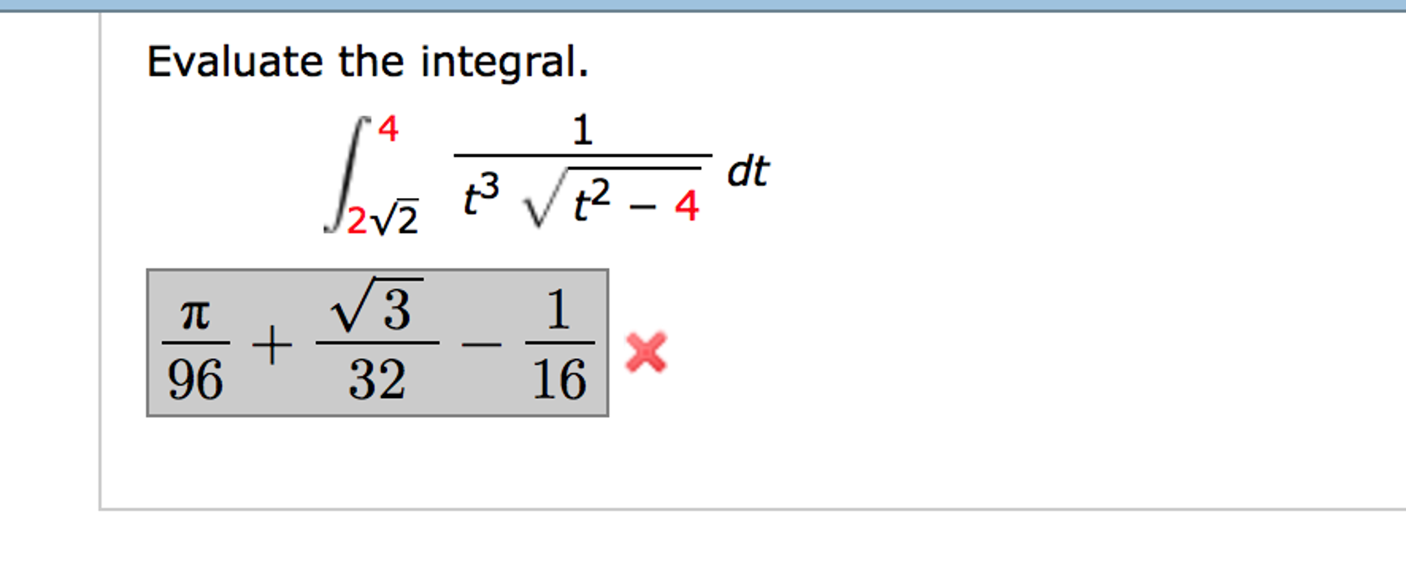 Solved Evaluate the integral. Integral^4_2 squareroot 2 | Chegg.com