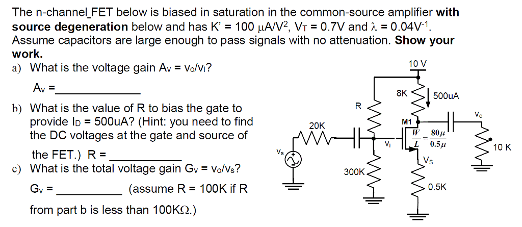 Solved The n-channel FET below is biased in saturation in | Chegg.com