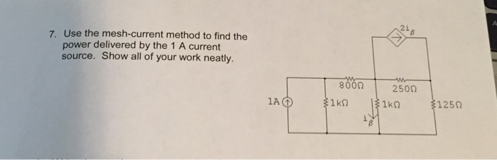 Solved Use (he mesh-current method to find the power | Chegg.com