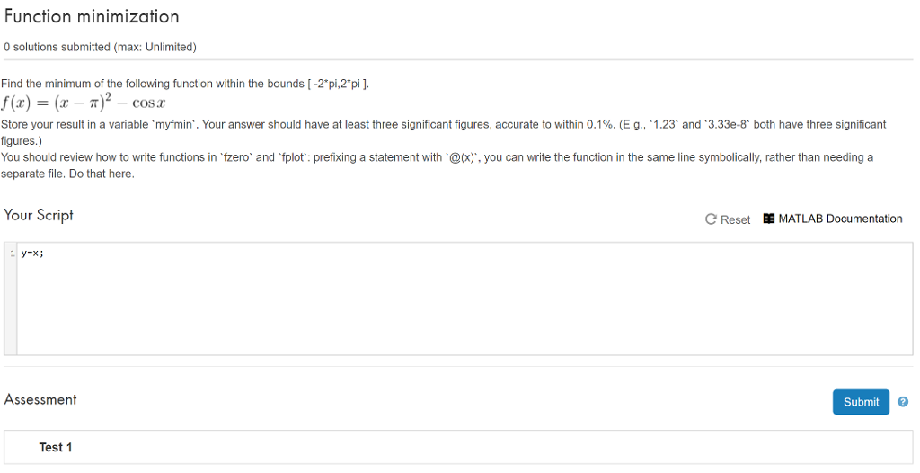 Solved Function minimization 0 solutions submitted (max: | Chegg.com