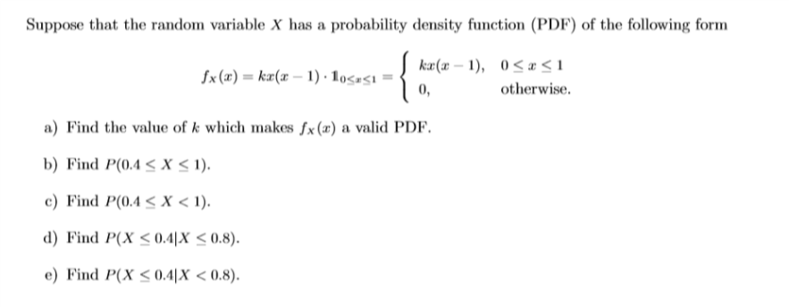 Solved Suppose that the random variable X has a probability | Chegg.com