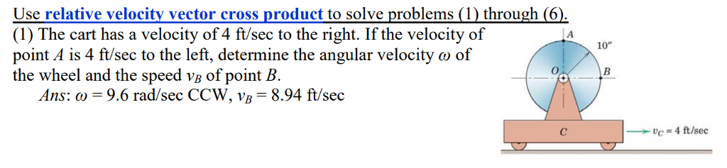 Solved Use relative velocity vector cross product to solve | Chegg.com