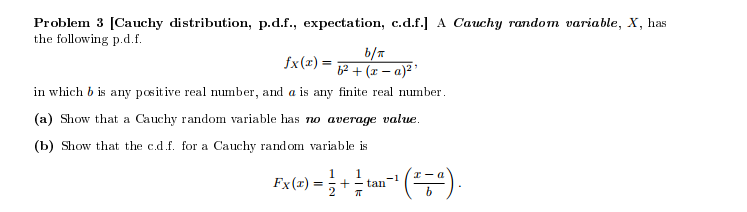 Solved [cauchy Distribution P D F Expectation C D F ] A
