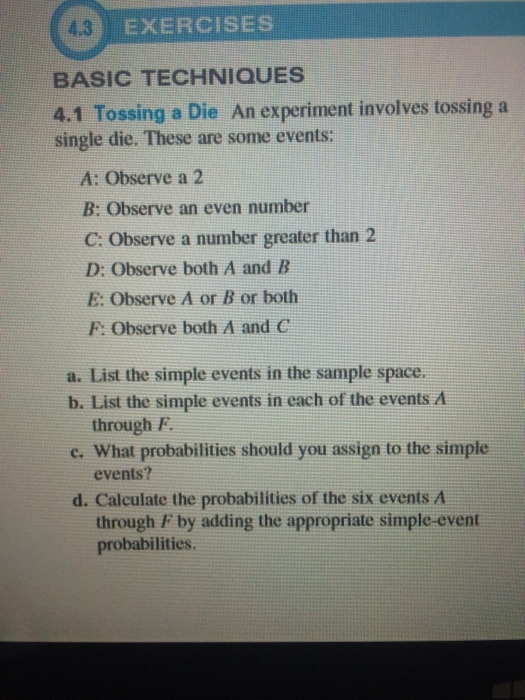 Solved An experiment involves tossing a single die. These | Chegg.com