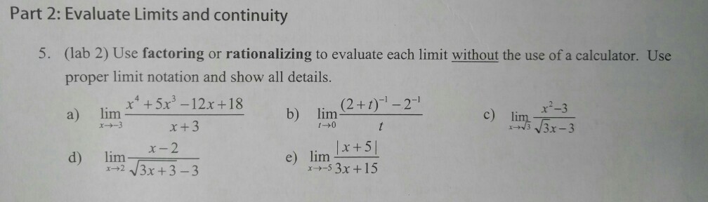 Solved Part 2: Evaluate Limits and continuity 5. (lab 2) Use | Chegg.com