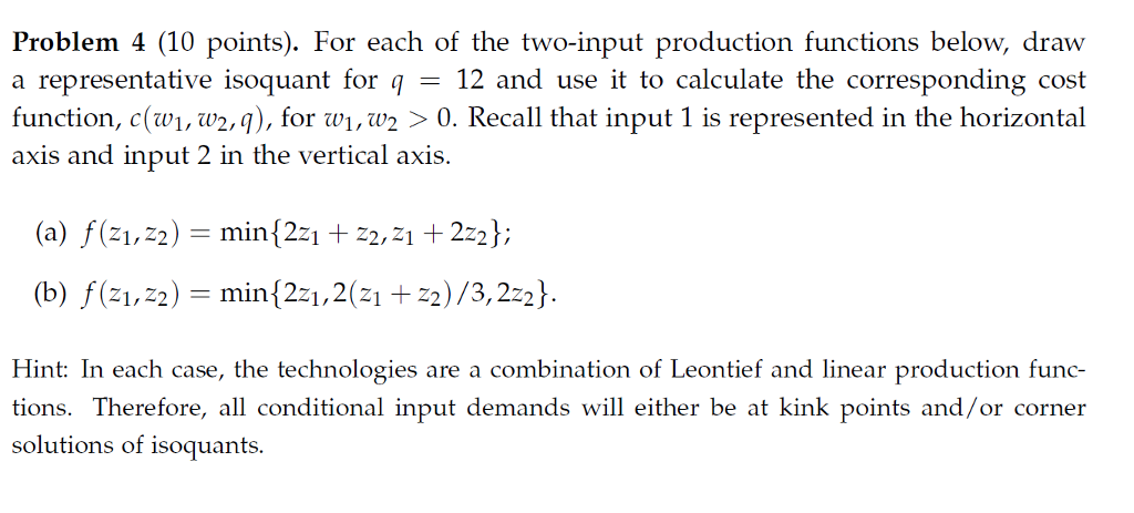 Solved For each of the two-input production functions below, | Chegg.com