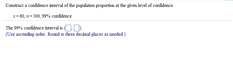 Solved Construct a confidence interval of the population | Chegg.com