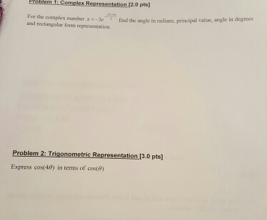 Solved For the complex number x = -3e^find the angle in | Chegg.com