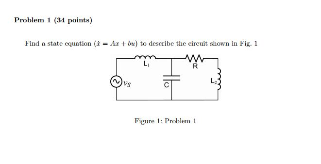 Solved Find a state equation (x = Ax + bu) to describe the | Chegg.com