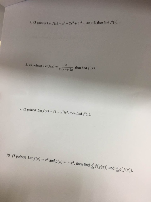 Solved Let f(x) =x^6 - 2x^3 + 3x^2 - 4x + 5, then find | Chegg.com Solved Let f(x) =x^6 - 2x^3 + 3x^2 - 4x + 5, then find | Chegg.com
