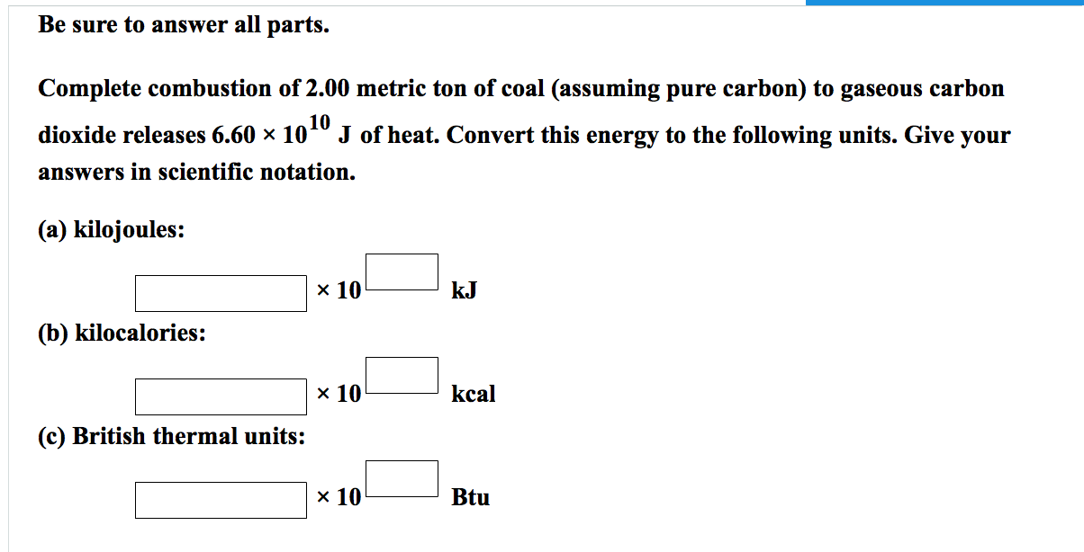 Solved Complete combustion of 2.00 metric ton of coal | Chegg.com