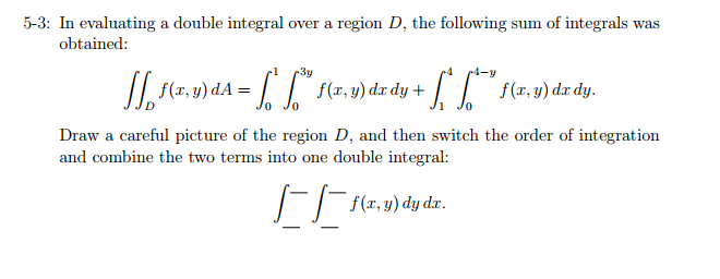 Solved In evaluating a double integral over a region D, the | Chegg.com