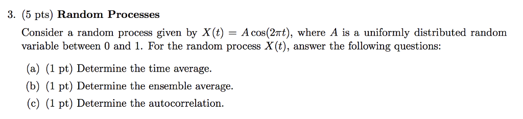 Solved 3. (5 pts) Random Processes Consider a random process | Chegg.com