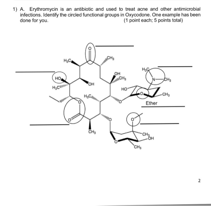 Solved Erythromycin is an antibiotic and used to treat acne | Chegg.com
