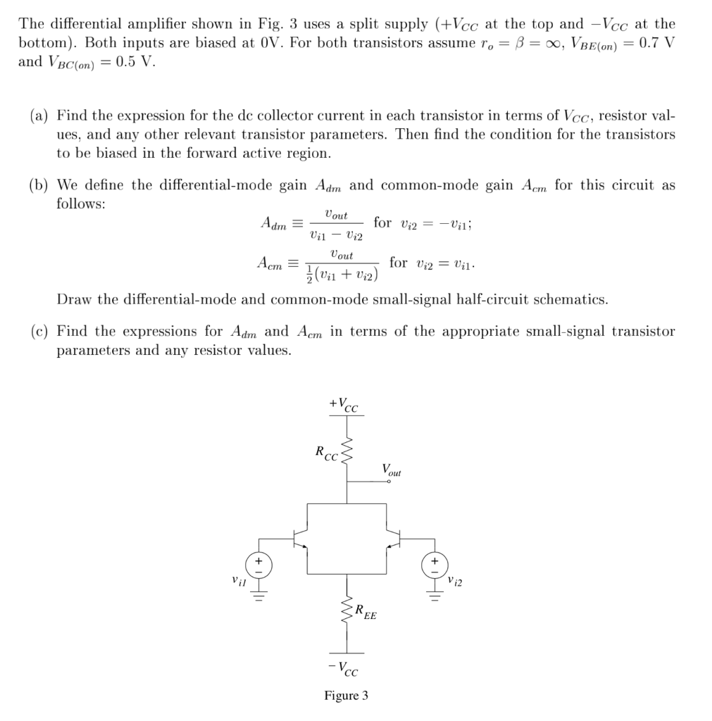 Solved The differential amplifier shown in Fig. 3 uses a | Chegg.com