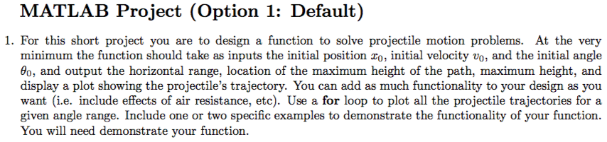 Solved MATLAB Project (Option 1: Default) 1. For this short | Chegg.com
