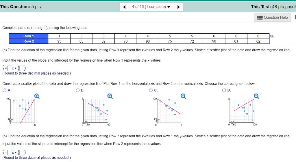 Solved This Question: 5 pts 4 of 15 (1 complete) This | Chegg.com