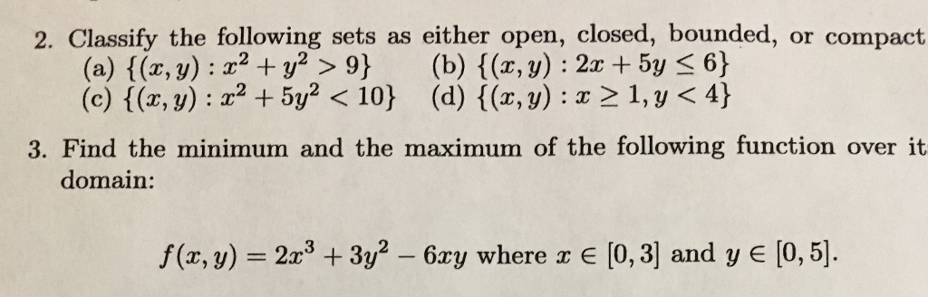 Solved Classify the following sets as either open, closed, | Chegg.com