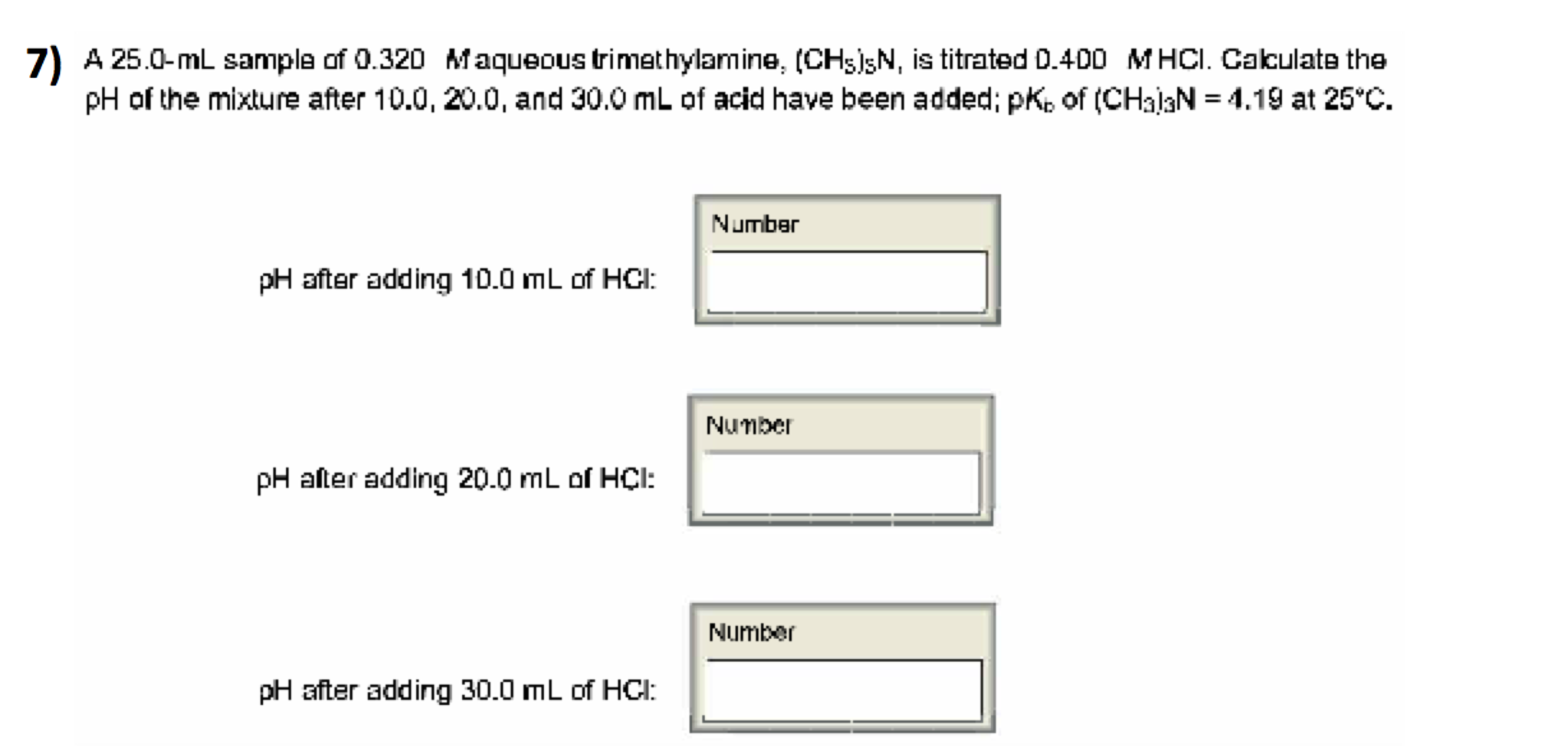 Solved A 25.0-mL sample of 0.320 M aqueous trimethylamine. | Chegg.com