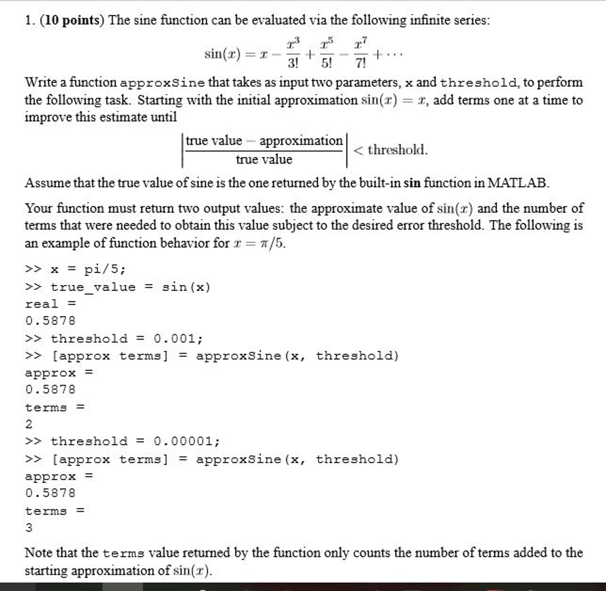 Solved The sine function can be evaluated via the following | Chegg.com