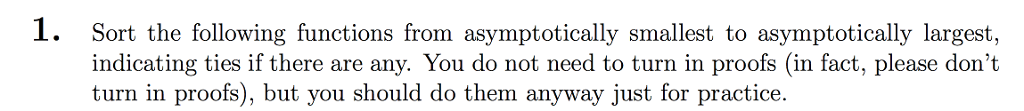 Solved 1 Sort The Following Functions From Asymptotically