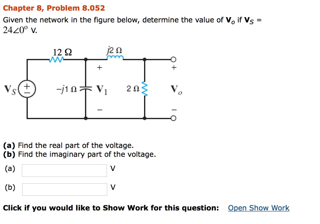 Solved Chapter 8, Problem 8.052 Given the network in the | Chegg.com